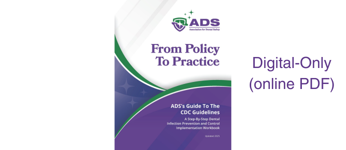 Dental Infection Prevention and Safety CE Center | ADS